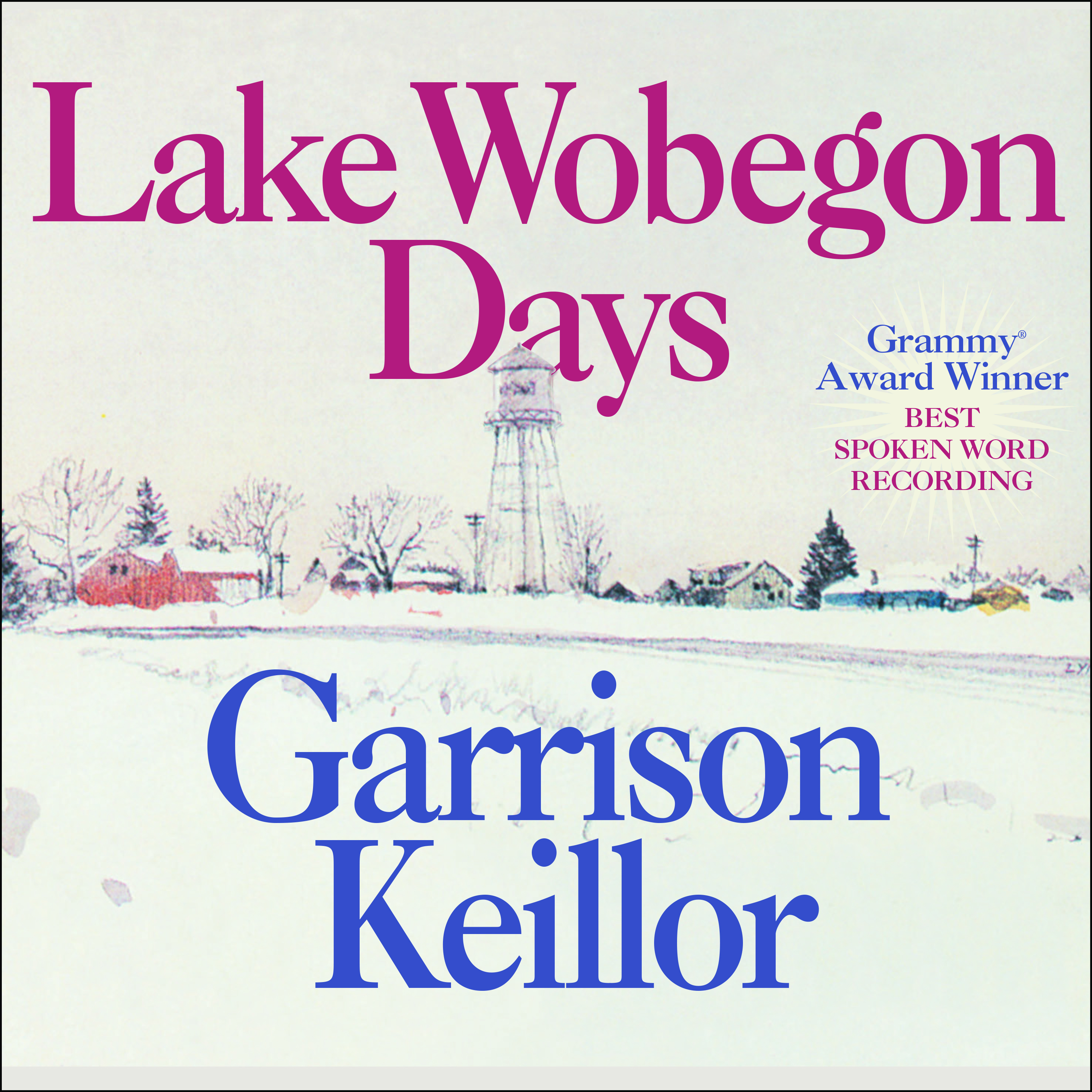 RBmedia | Lake Wobegon Days