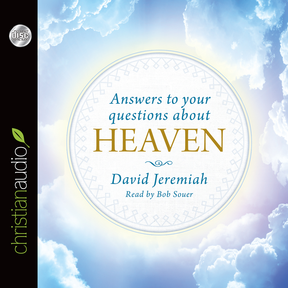 RBmedia | Answers to Your Questions about Heaven